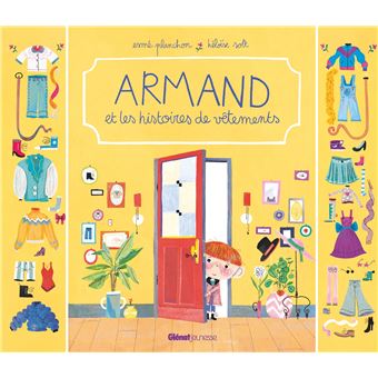 Armand et les histoires de vêtements - cartonné - Esmé Planchon ...