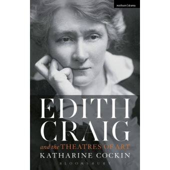 Edith Craig and the Theatres of Art - ebook (ePub) - Prof Katharine ...