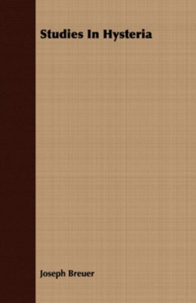 Studies in hysteria - Poche - Joseph Breuer - Achat Livre ou ebook | fnac