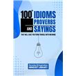 100+ Idioms, Proverbs And Sayings That Will Save You From Trouble With ...