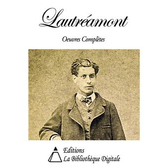 Lautréamont - Oeuvres Complètes - ebook (ePub) - Lautréamont - Achat ...