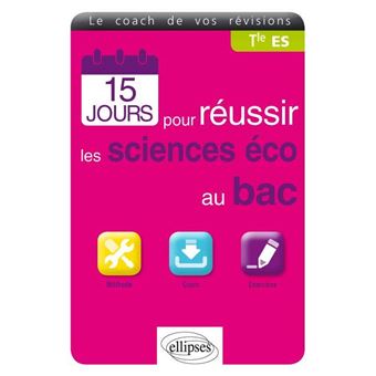 15 jours pour réussir les SES au bac - Terminale ES - broché - Vincent ...