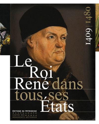 Le Roi René dans tout ses Etats - broché - Collectif - Achat Livre | fnac