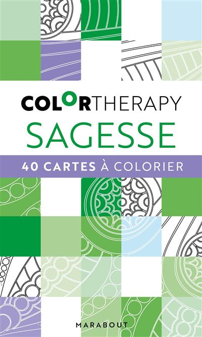 Color Therapy Sagesse Broché Collectif Achat Livre Fnac
