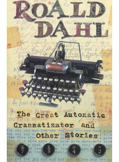 The great automatic grammatizator - Poche - Roald Dahl - Achat Livre ou ...