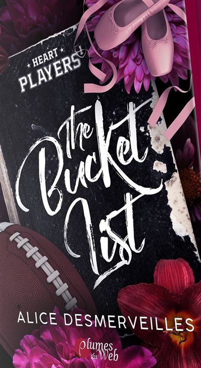 Heart Players - Tome 1 - The Bucket List - Alice Desmerveilles - relié ...