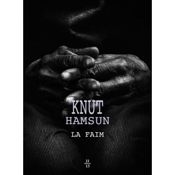 La faim - broché - Knut Hamsun, Georges Sautreau - Achat Livre | fnac