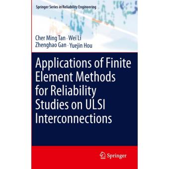 Applications of finite element methods for reliability studi - relié ...