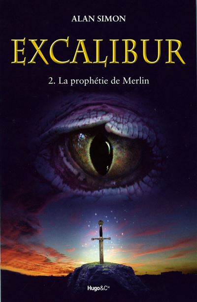 Excalibur - Tome 2 - Excalibur - tome 2 - Alan Simon - broché - Achat ...