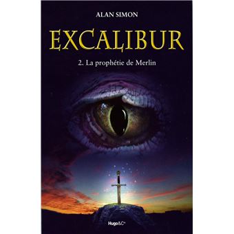 Excalibur - Tome 2 - Excalibur - tome 2 - Alan Simon - broché - Achat ...