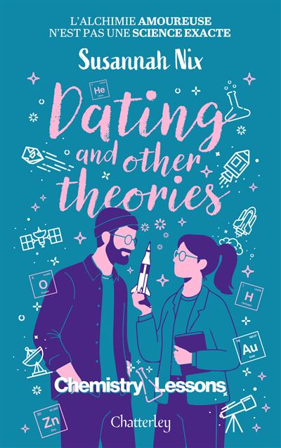 Chemistry lessons - Tome 2 Dating and Other Theories Tome 2 - Dernier ...