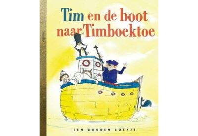 Gouden Boekjes - Tim en de boot naar Timboektoe - Harmen Van Straaten ...