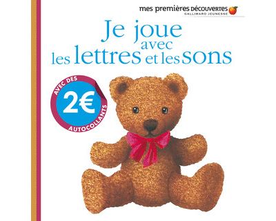 Je joue avec les lettres et les sons Avec des autocollants - cartonné ...