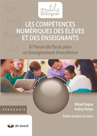 Les compétences numériques des élèves et des enseignants À l'heure du ...