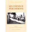 Chevaux percherons - broché - Claude Hamelin, Gérard Hamelin - Achat ...