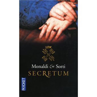 Secretum - Poche - Rita Monaldi, Francesco Sorti, Nathalie Bauer ...