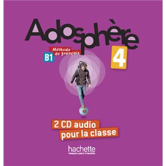 Adosphère 4 : CD audio classe (x2) 2 CD audio pour la classe, Ne ...