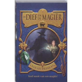De dief en de magiër - Tome 1 - De dief en de magiër / Boek 1 - S ...