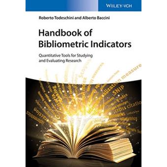 Handbook of bibliometric indices - relié - Roberto Todeschini - Achat ...
