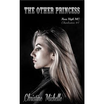 The Other Princess Aces High MC - ebook (ePub) - Michelle Christine ...