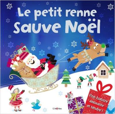 Le petit renne sauve Noël - broché - Monique Joyce - Achat Livre | fnac