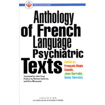 Anthology of French Language Psychiatric Texts - broché - Collectif ...
