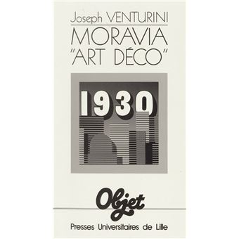 Moravia art déco - Joseph Venturini - Achat Livre ou ebook | fnac