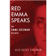Red Emma Speaks: An Emma Goldman Reader (Third Edition) An Emma Goldman ...