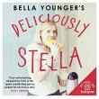 Deliciously Stella - relié - Bella Younger - Achat Livre ou ebook | fnac