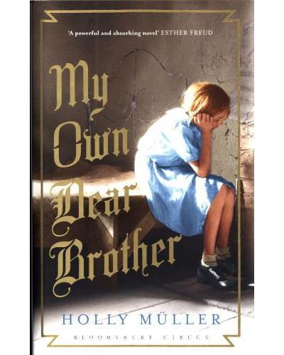 My own dear brother - relié - Holly Müller - Achat Livre | fnac