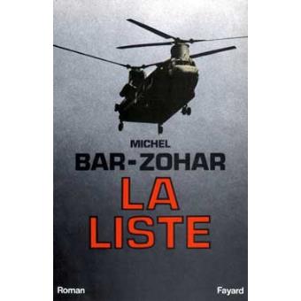 La Liste roman - Michel Bar-Zohar - Achat Livre | fnac