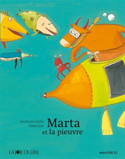 Les Aventures de Marta - Marta et la pieuvre - Germano Zullo, Albertine ...