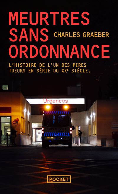 Meurtres sans ordonnance - Poche - Charles Graeber - Achat Livre | fnac