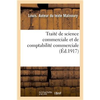 Traité de science commerciale et de comptabilité commerciale - broché ...