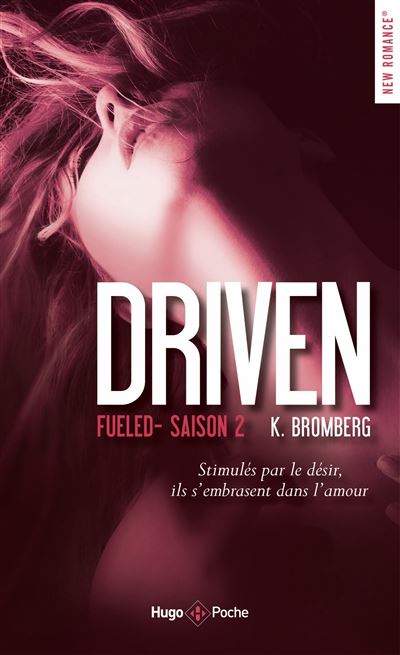 Driven - Tome 02 - Driven - K. Bromberg - Poche, Livre tous les livres ...