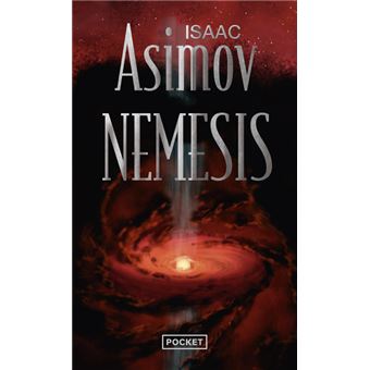 Némésis - Poche - Isaac Asimov, Monique Lebailly - Achat Livre | fnac
