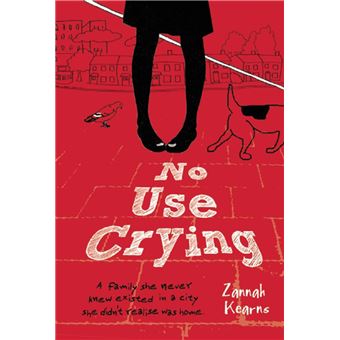 No use crying - Poche - Zannah Kearns - Achat Livre ou ebook | fnac