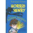Horrid Henry And The Zombie Vampire Francesca Simon - broché - Inconnus ...