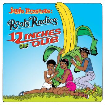 Junjo Presents Roots Radics 12 Inches Of Dub - Roots Radics - CD album ...