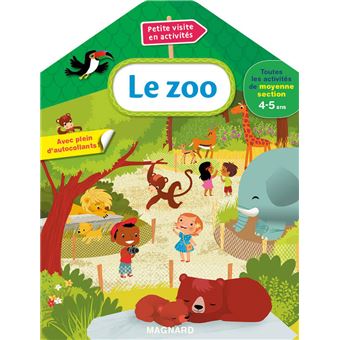 Petite visite en activités, Le zoo, MS - broché - Caroline Thierry ...