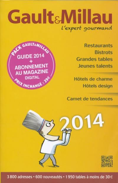 Guide Gault Millau France 2014 Edition 2014 - broché - Collectif ...