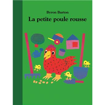 La petite poule rousse - cartonné - Byron Barton - Achat Livre | fnac