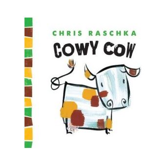Cowy Cow Chris Raschka - cartonné - Chris Raschka - Achat Livre | fnac