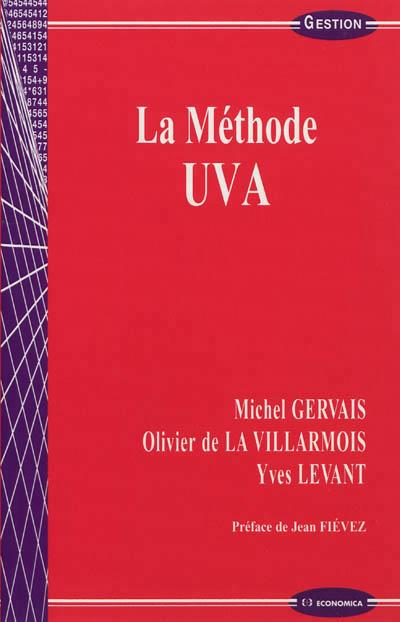 La méthode UVA - broché - Michel Gervais, Olivier De la Villarmois ...