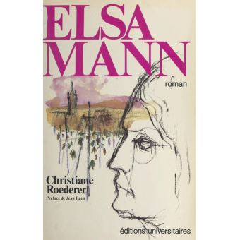 Elsa Mann - Christiane Roederer - Achat Livre ou ebook | fnac
