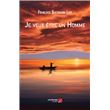 Je veux être un Homme - broché - Françoise Bachmann-Levy - Achat Livre ...