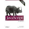 O'reilly javascript ref.5e ed. 5ème édition - broché - Flanagan - Achat ...