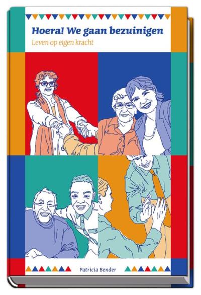 Hoera! we gaan bezuinigen leven op eigen kracht - cartonné - Patricia ...