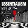 Essentialism:The Ultimate Guide to Identifying the Essential Things ...