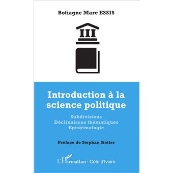 Introduction à la science politique Subdivisions Déclinaisons ...
